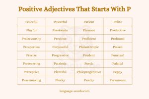 Promote Positivity: 665+ P-Starting Positive Adjectives