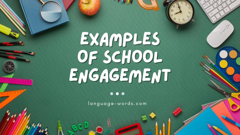 Boost School Engagement with these Examples